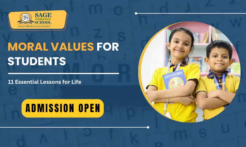 Moral Values for Students: 11 Essential Values Every Student Should Learn